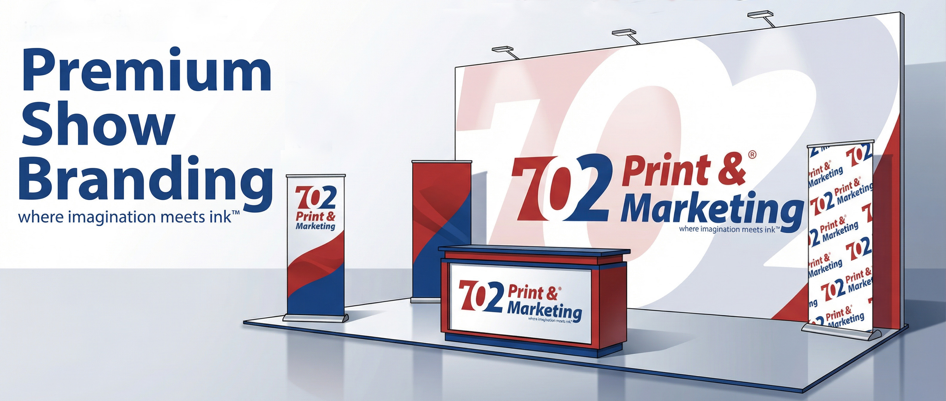 702 Print & Marketing | Las Vegas Trade Show Printing & Displays